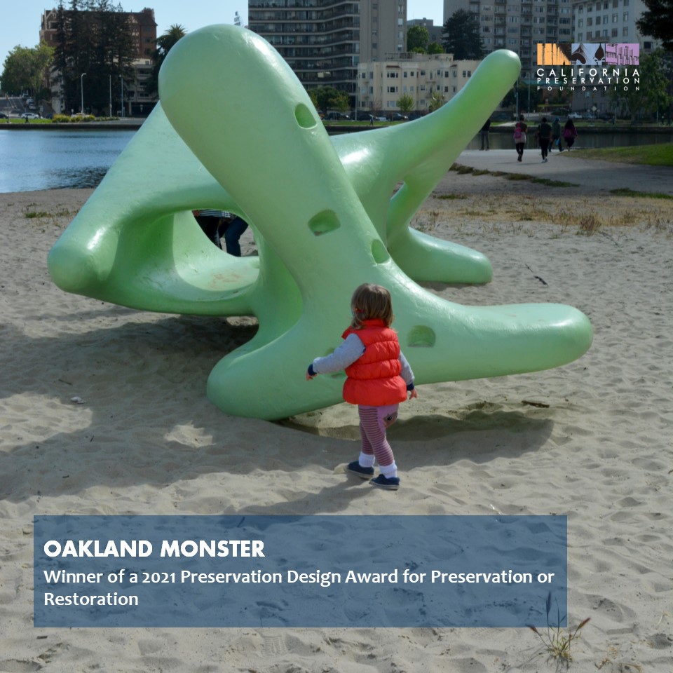 Oakland Monster | California Preservation Foundation