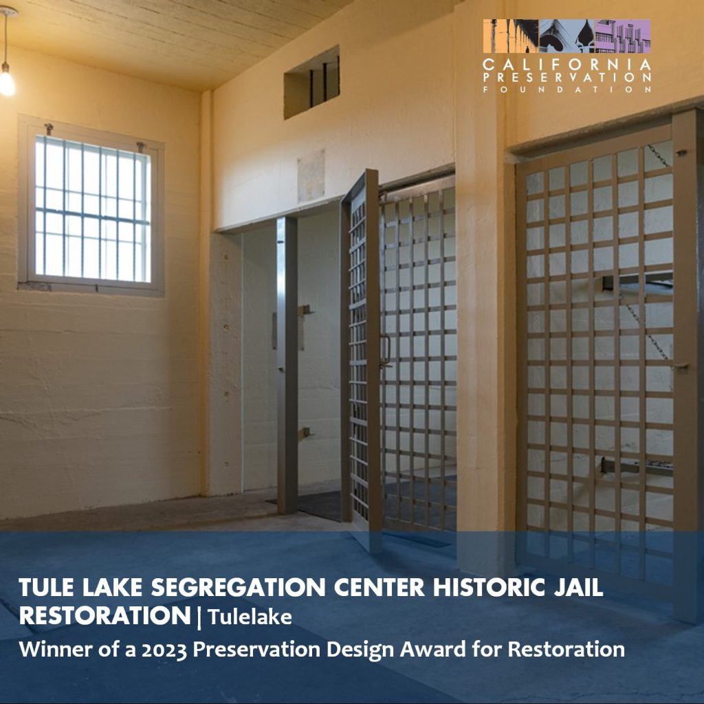 Tule Lake Segregation Center Historic Jail Restoration | California ...