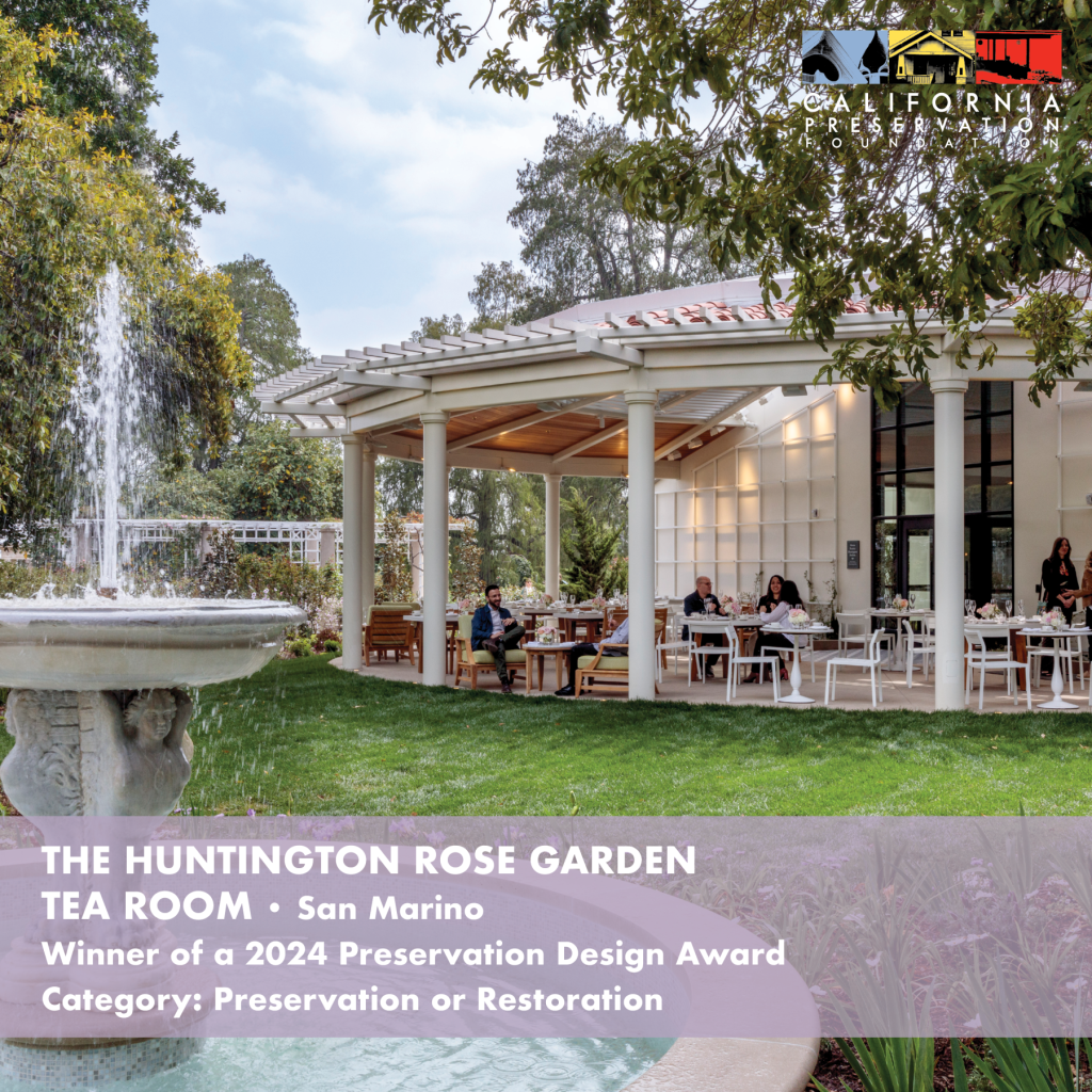 Huntington Rose Garden Tea Room | California Preservation Foundation