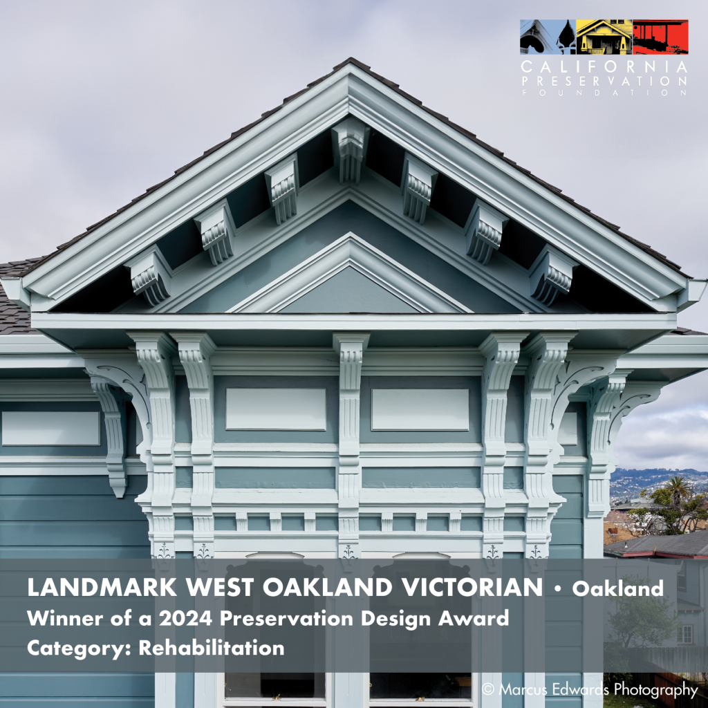 Landmark West Oakland Victorian | California Preservation Foundation