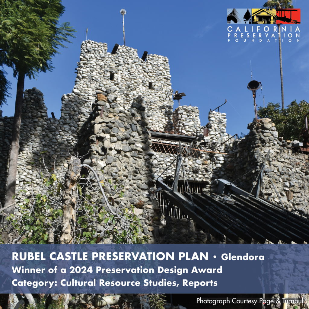Rubel Castle Preservation Plan | California Preservation Foundation