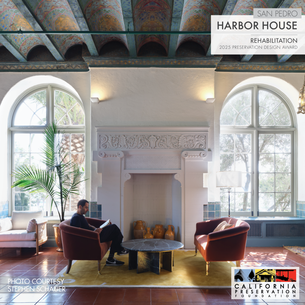 Harbor House | California Preservation Foundation